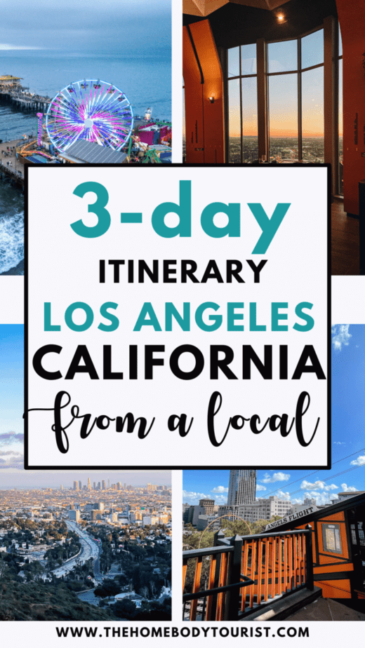 One Weekend In Los Angeles: A 3-day Los Angeles Guide - The Homebody ...