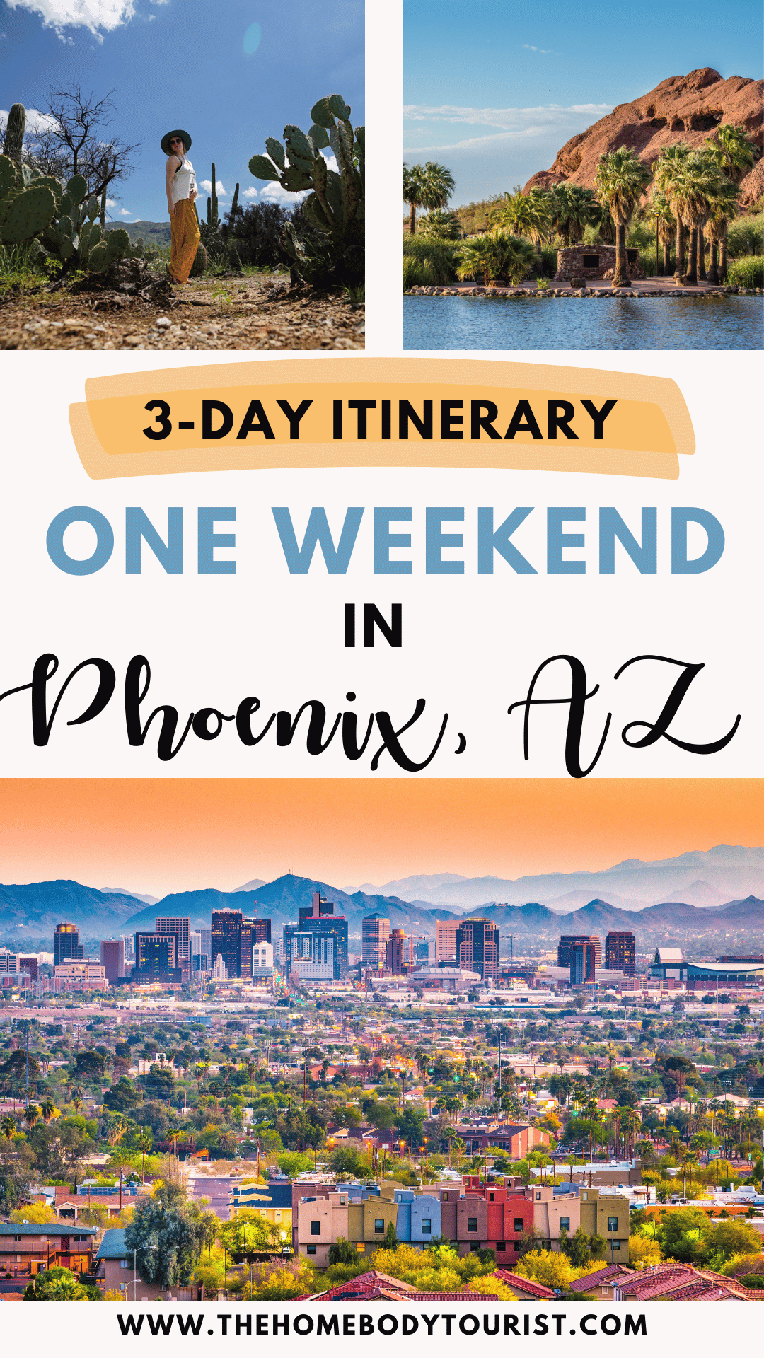 One Weekend In Phoenix: A 3-day Phoenix Itinerary - The Homebody Tourist